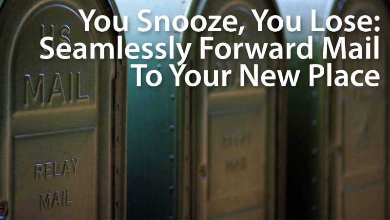 Forwarding mail: how to get your mail at your new place | Mortgage ...